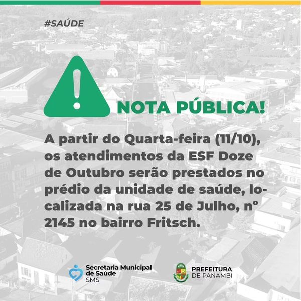 Atendimentos voltam a ser prestados na ESF 12 de Outubro a partir desta ...